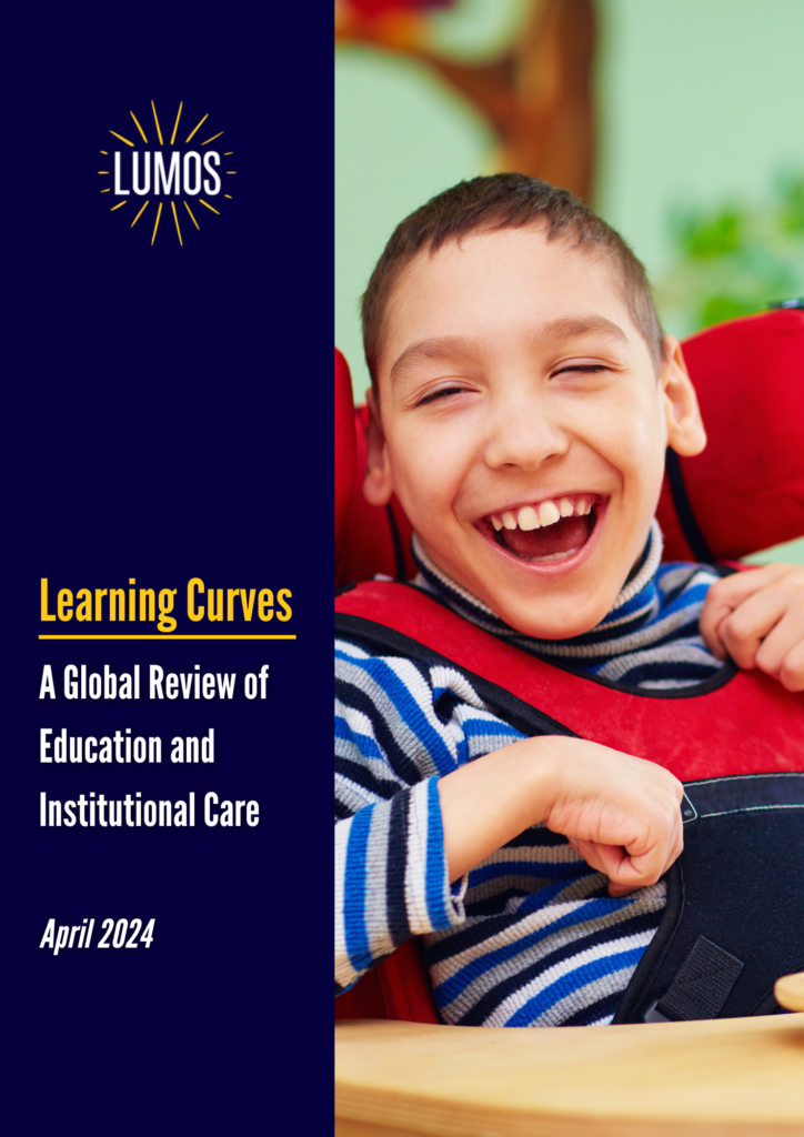 Learning Curves: A Global Review of Education and Institutional Care - Lumos Foundation